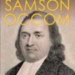 Samson Occom: Indigenous Sovereignty in Revolutionary Connecticut